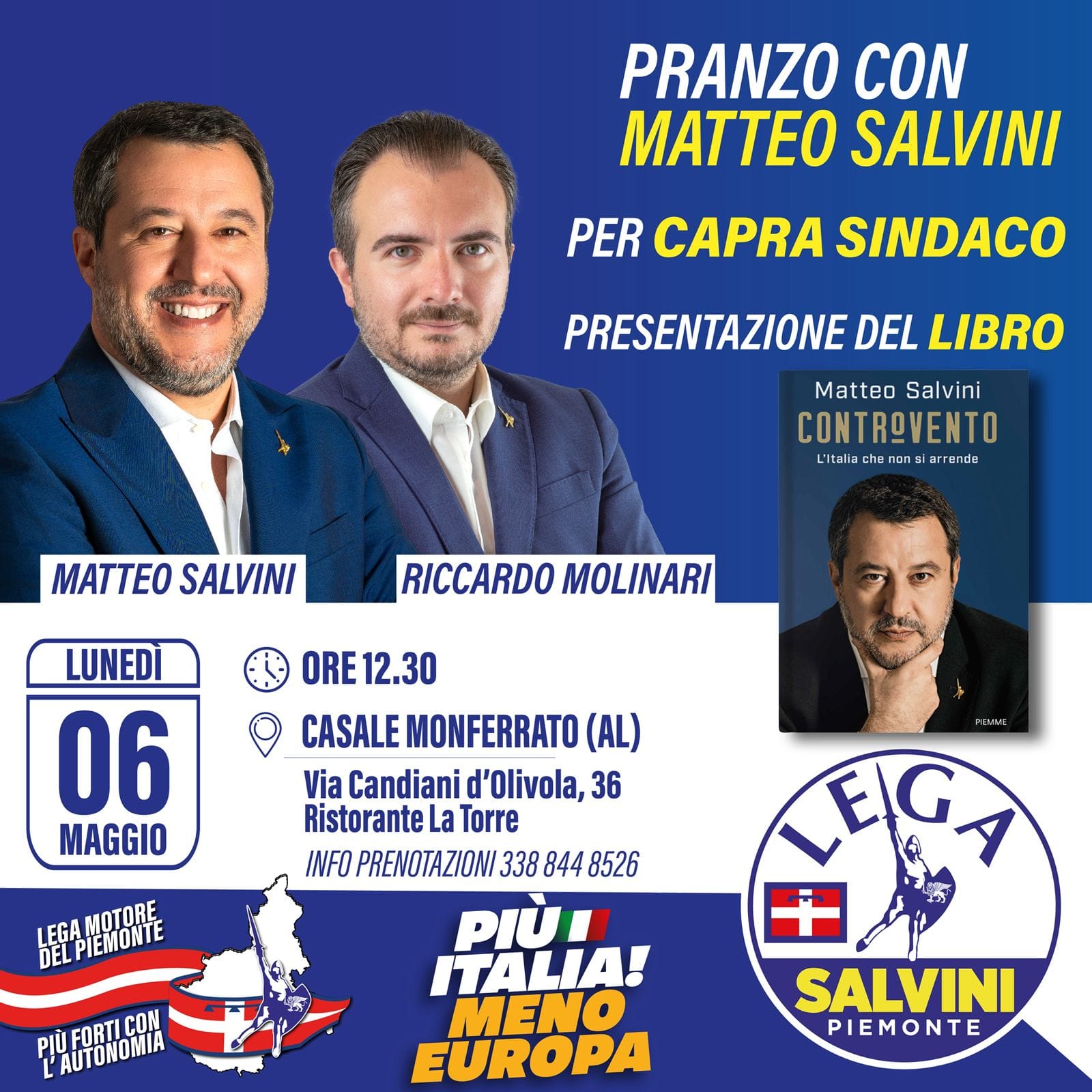 Elezioni comunali: a Casale Matteo Salvini a sostegno di Capra